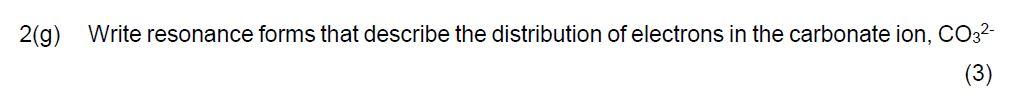Solved 2(g) Write resonance forms that describe the | Chegg.com