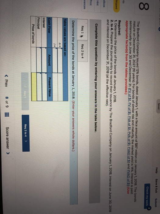 Solved Help Save &Exit Submit Check my work 8 The Bradford | Chegg.com