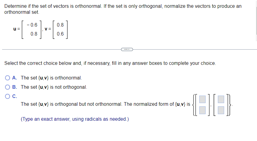 Solved Determine if the set of vectors is orthonormal. If | Chegg.com