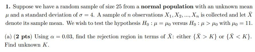 Solved 1. Suppose we have a random sample of size 25 from a | Chegg.com
