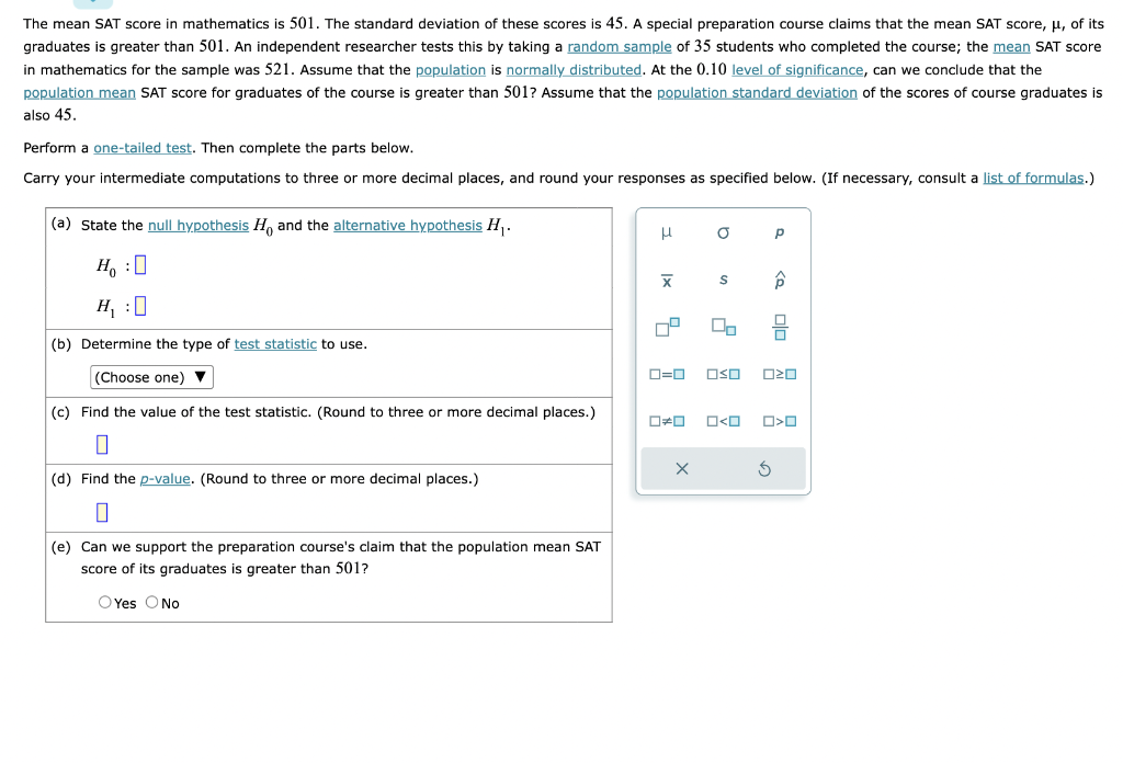 Solved The mean SAT score in mathematics is 501 . The | Chegg.com