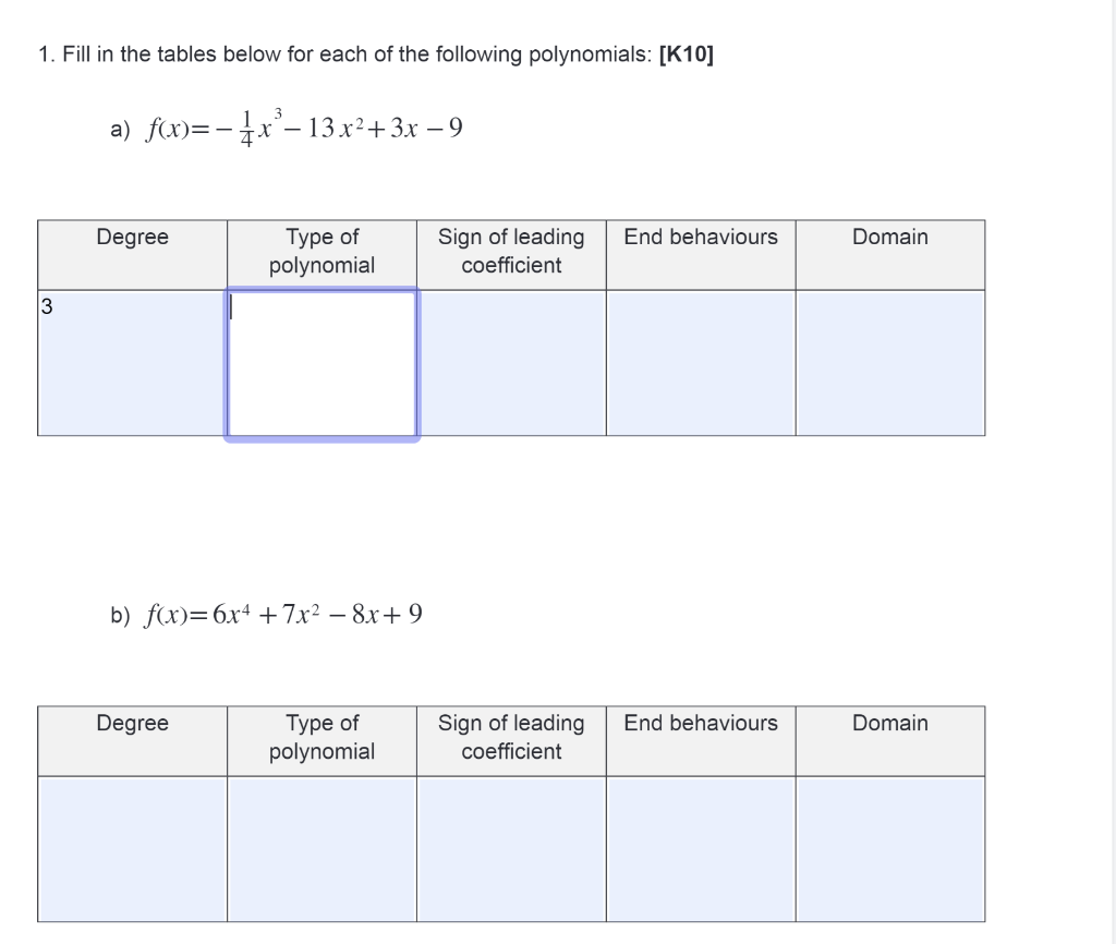 Solved 1. Fill in the tables below for each of the following | Chegg.com