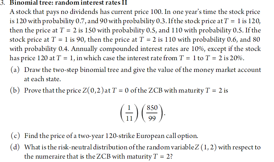 3. Binomial tree: random interest rates II A stock | Chegg.com