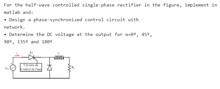 For the half-wave controlled single-phase rectifier | Chegg.com
