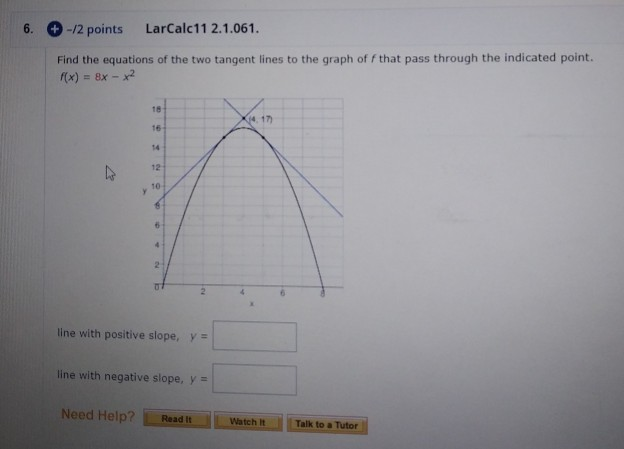 Solved 6. -/2 points LarCalc11 2.1.061. Find the equations | Chegg.com