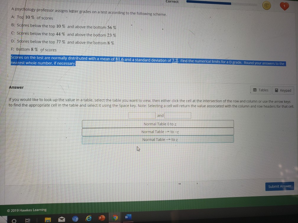 Solved Correct A psychology professor assigns letter grades | Chegg.com