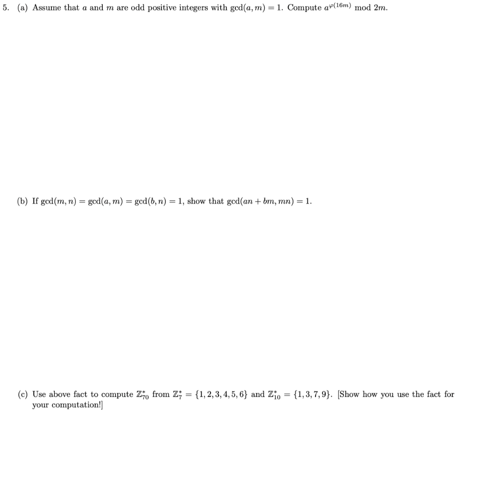 Solved (a) Assume that a and m are odd positive integers | Chegg.com