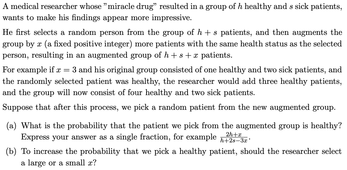 Solved A medical researcher whose ” miracle drug” resulted | Chegg.com