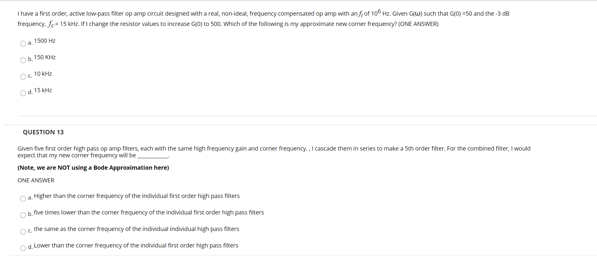 Solved I have a first order, active low-pass filter op amp | Chegg.com