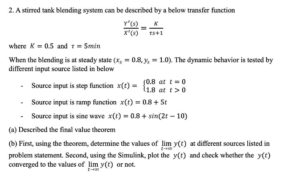 Solved 2. A stirred tank blending system can be described by | Chegg.com