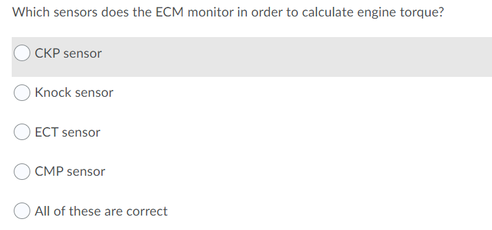 Solved Which sensors does the ECM monitor in order to | Chegg.com