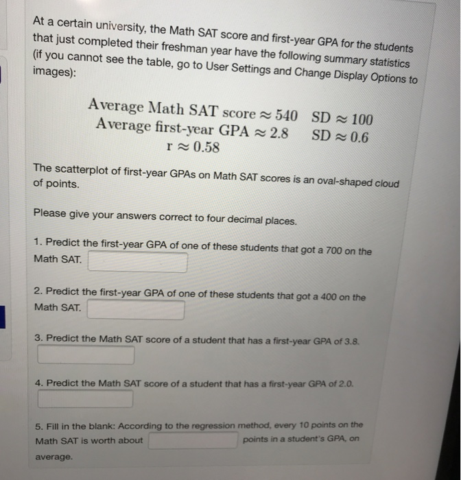 Solved At a certain university, the Math SAT score and | Chegg.com