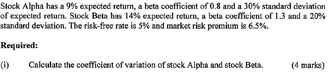 Solved Stock Alpha has a 9% expected return, a beta | Chegg.com