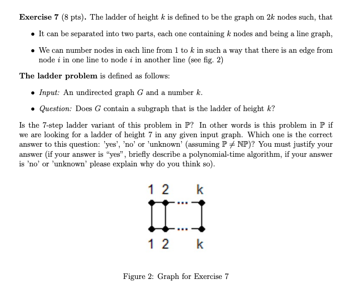 Solved Exercise 7 ( 8pts). The ladder of height k is defined | Chegg.com
