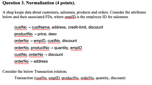Solved Follow the 3NF decomposition algorithm to decompose | Chegg.com
