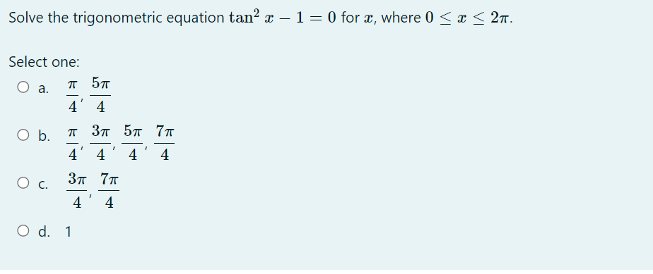 Solved Solve the trigonometric equation tan2x−1=0 for x, | Chegg.com