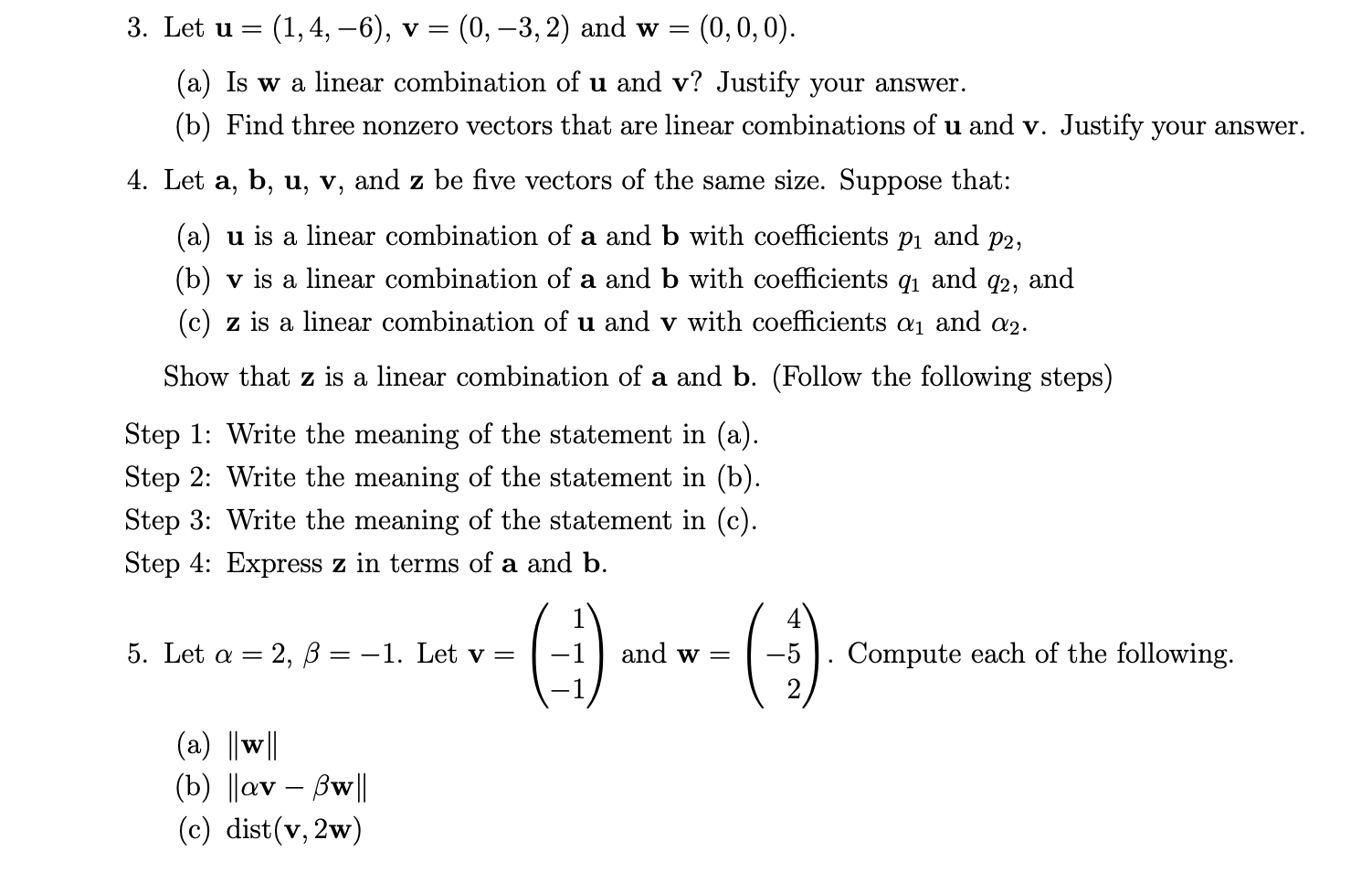 Solved 3. Let u=(1,4,−6),v=(0,−3,2) and w=(0,0,0). (a) Is w | Chegg.com