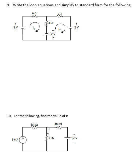 Solved 9. Write the loop equations and simplify to standard | Chegg.com