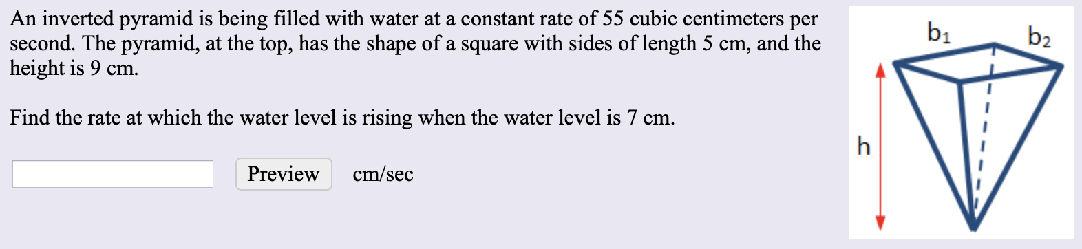 Solved An inverted pyramid is being filled with water at a | Chegg.com