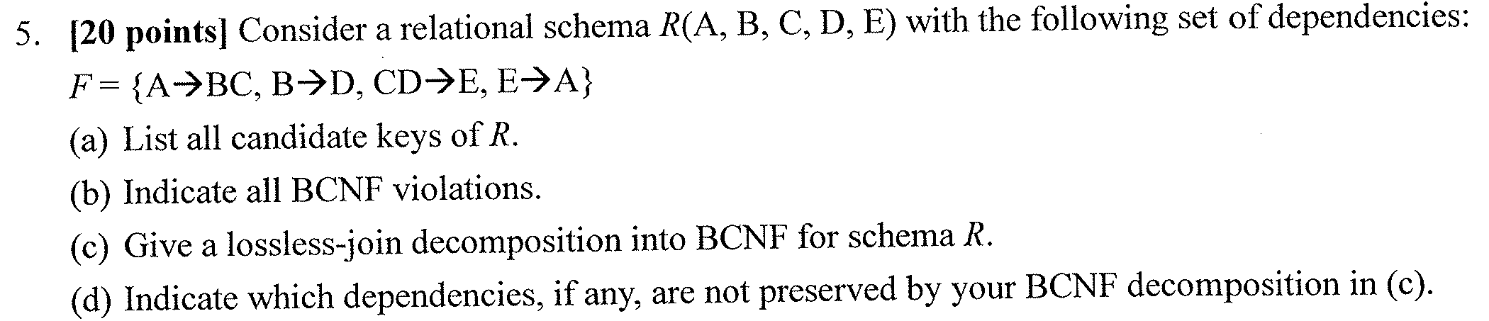 Solved 5. [20 points) Consider a relational schema R(A, B, | Chegg.com