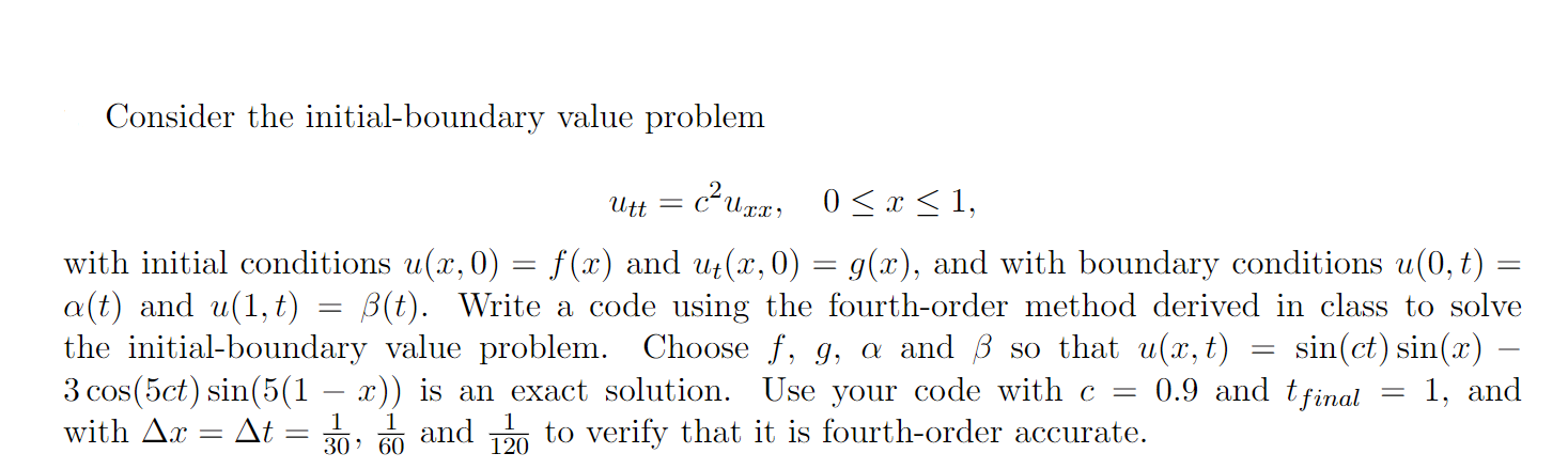 Solved Consider the initial-boundary value problem | Chegg.com
