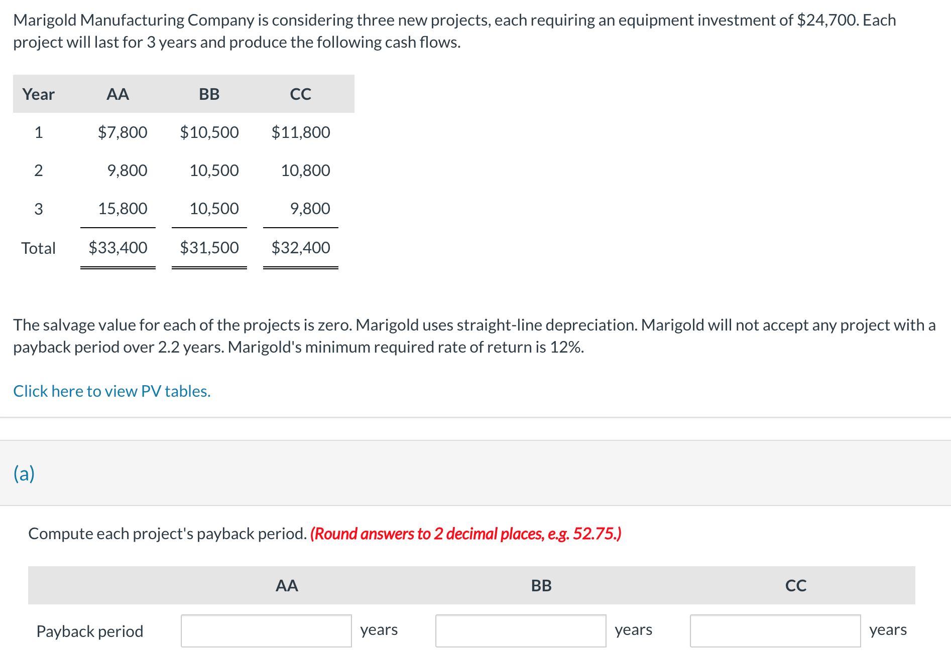 Solved Marigold Manufacturing Company is considering three | Chegg.com