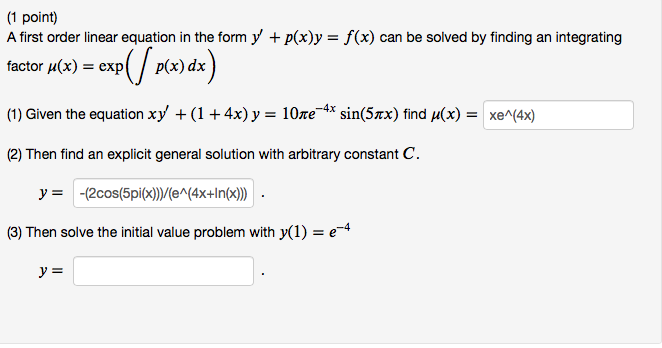 Solved A first order linear equation in the form | Chegg.com