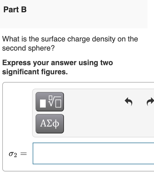 Solved Two spheres with uniform surface charge density, one | Chegg.com