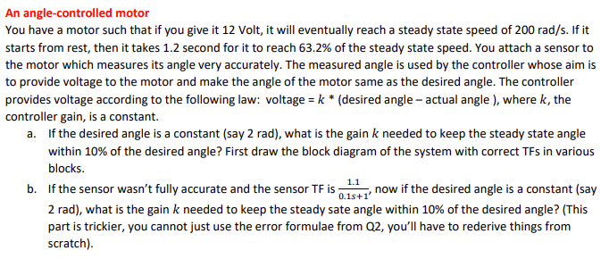 Solved An angle-controlled motor You have a motor such that | Chegg.com