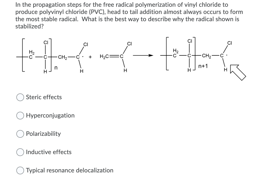 Solved In the propagation steps for the free radical | Chegg.com