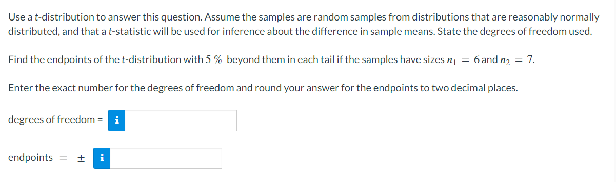 [Solved]: Use a t-distribution to answer this question. As