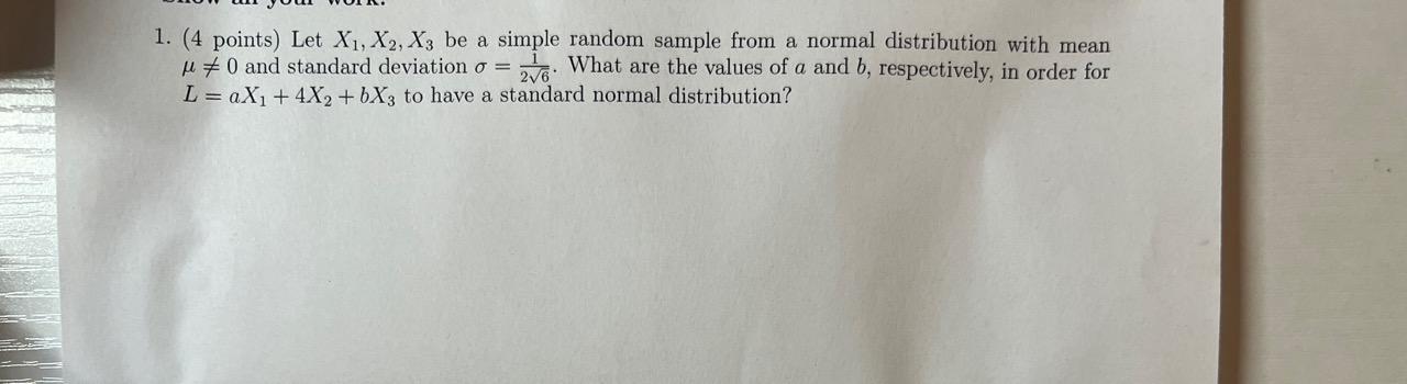 Solved 1. (4 points) Let X1,X2,X3 be a simple random sample | Chegg.com