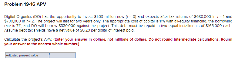 Solved Problem 19-16 APV Digital Organics (DO) has the | Chegg.com