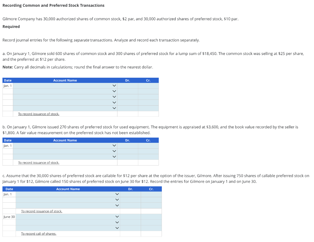 Solved Recording Common and Preferred Stock Transactions | Chegg.com