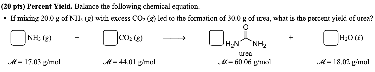Solved (20 pts) Percent Yield. Balance the following | Chegg.com
