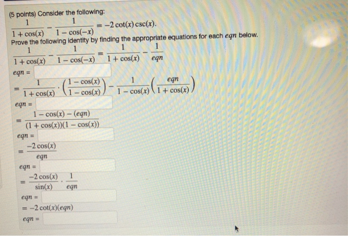 Solved (5 points) Consider the following: --2 cot(x) csc(x). | Chegg.com