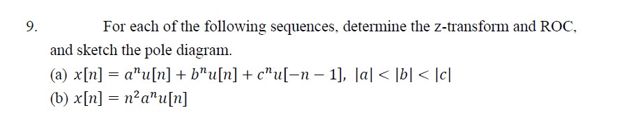 Solved 9. For each of the following sequences, determine the | Chegg.com