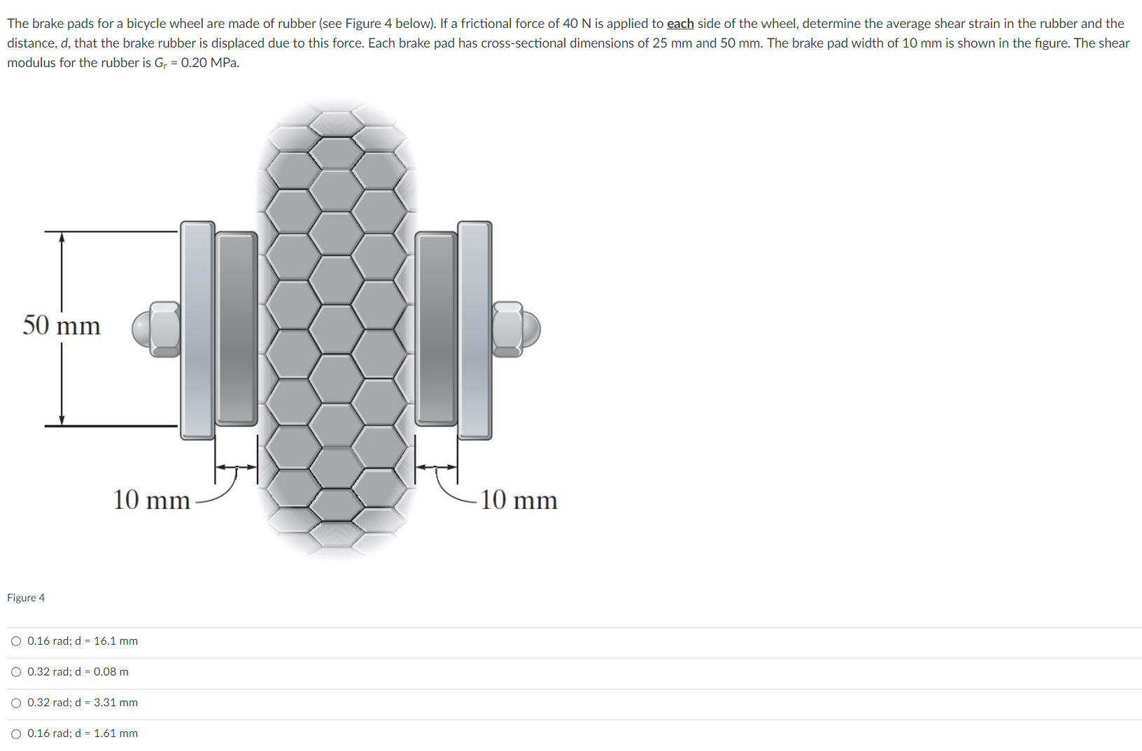 Solved modulus for the rubber is Gr=0.20MPa. Figure 4 | Chegg.com
