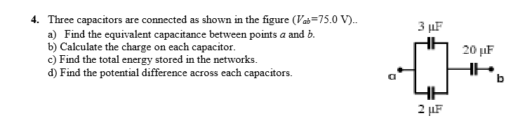 Solved 3 LF 4. Three capacitors are connected as shown in | Chegg.com