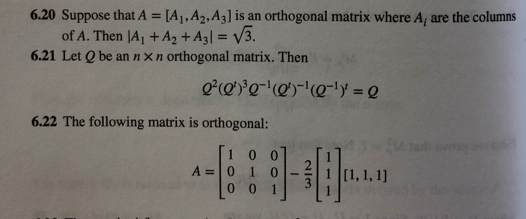 Solved 6.20 suppose that A [Ai ,A2,A3] İsan orthogonal | Chegg.com