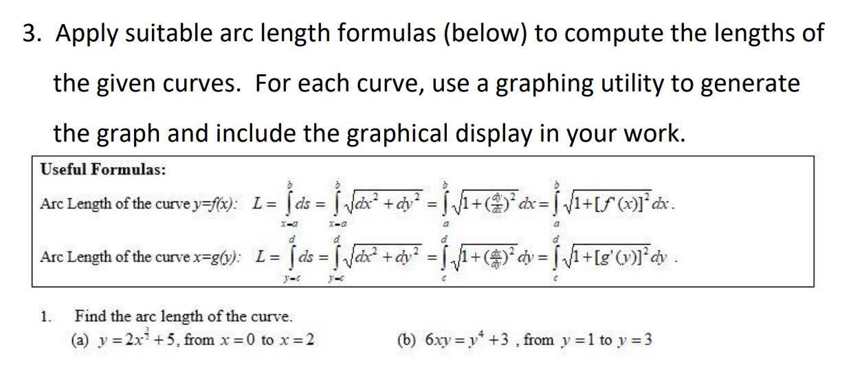 Solved 3. Apply suitable arc length formulas (below) to | Chegg.com