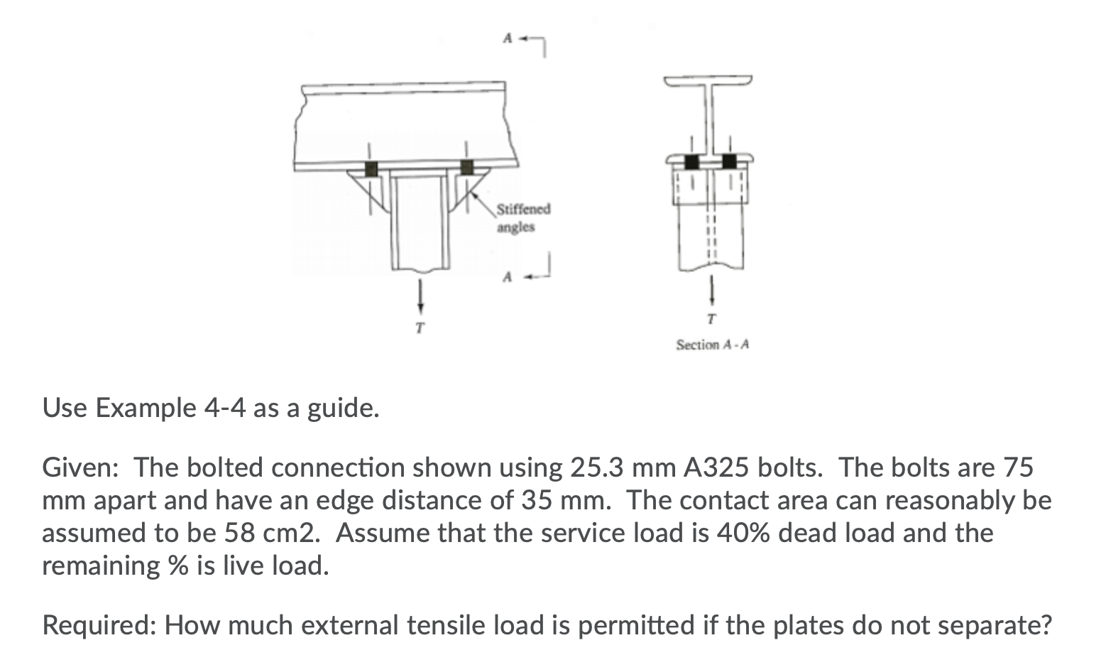 Stiffened angles Section A-A Use Example 4-4 as a | Chegg.com