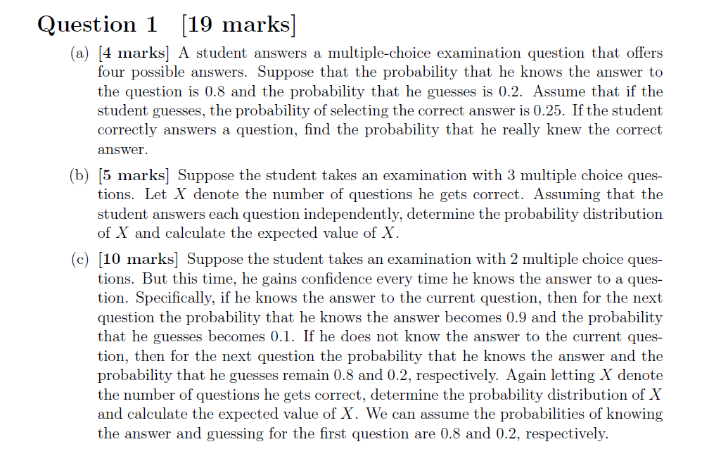 Solved Question 1 [19 marks] (a) [4 marks] A student answers | Chegg.com