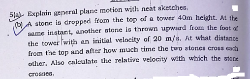 Solved 5(a) Explain general plane motion with neat sketches. | Chegg.com