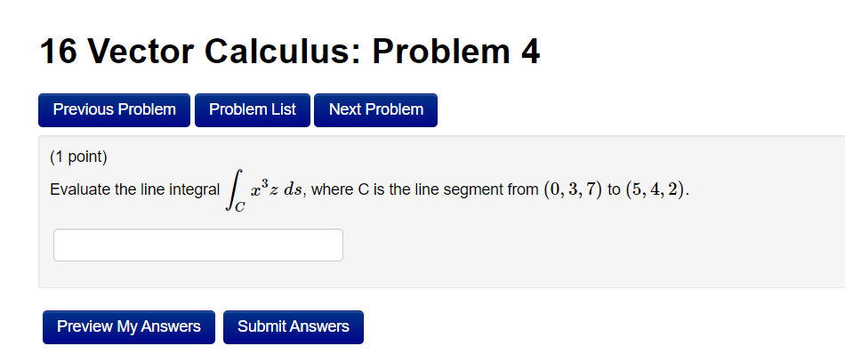 Solved 16 Vector Calculus: Problem 4 Previous Problem | Chegg.com