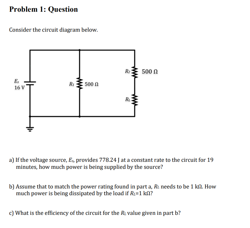 Solved Problem 1: QuestionConsider the circuit diagram | Chegg.com