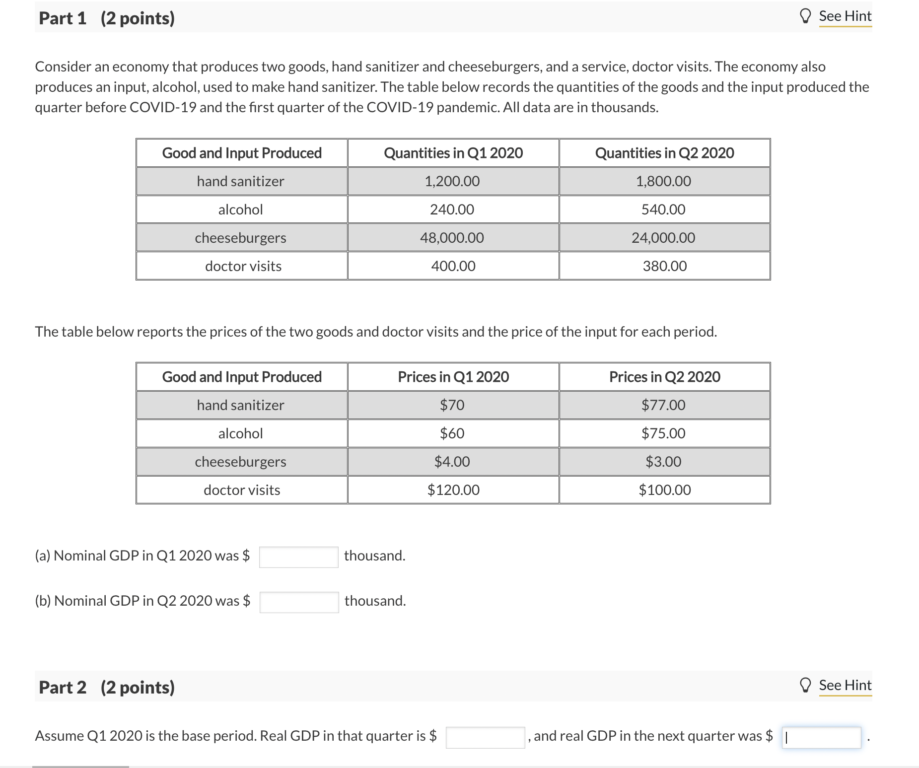 Solved Part 1 (2 ﻿points)Consider an economy that produces | Chegg.com