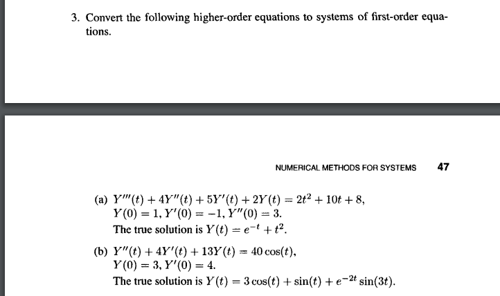 Solved 3. Convert the following higher-order equations to | Chegg.com