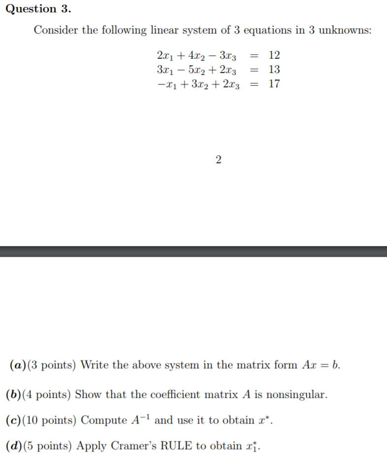 Solved Question 3. Consider the following linear system of 3 | Chegg.com