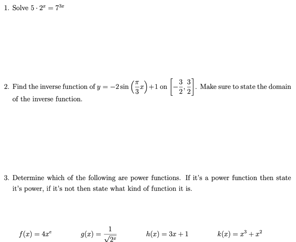 Solved 1. Solve 5.2% = 73x 3 3 2. Find the inverse function | Chegg.com
